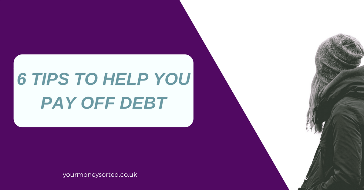 6 tips to help you pay off debt | Your Money Sorted