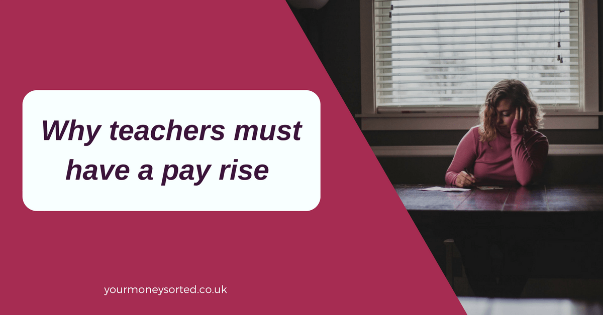 Why we must have a teachers’ pay rise | Your Money Sorted