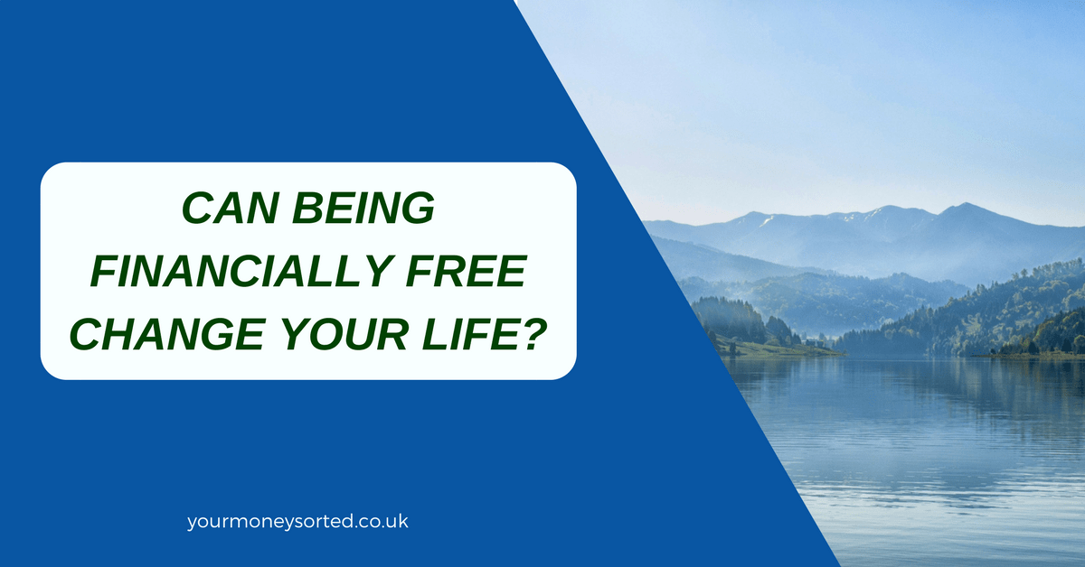 Can being financially free change your life? | Your Money Sorted