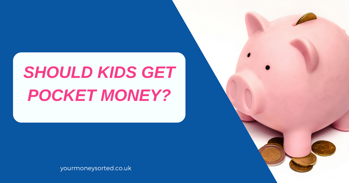 Should Kids Get Pocket Money Your Money Sorted should-kids-get-pocket-money-your-money-sorted