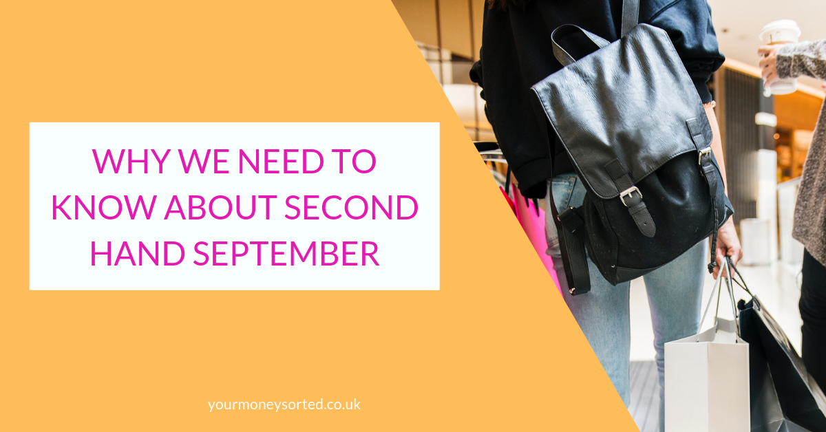 Why we need to know about Second Hand September | Your Money Sorted
