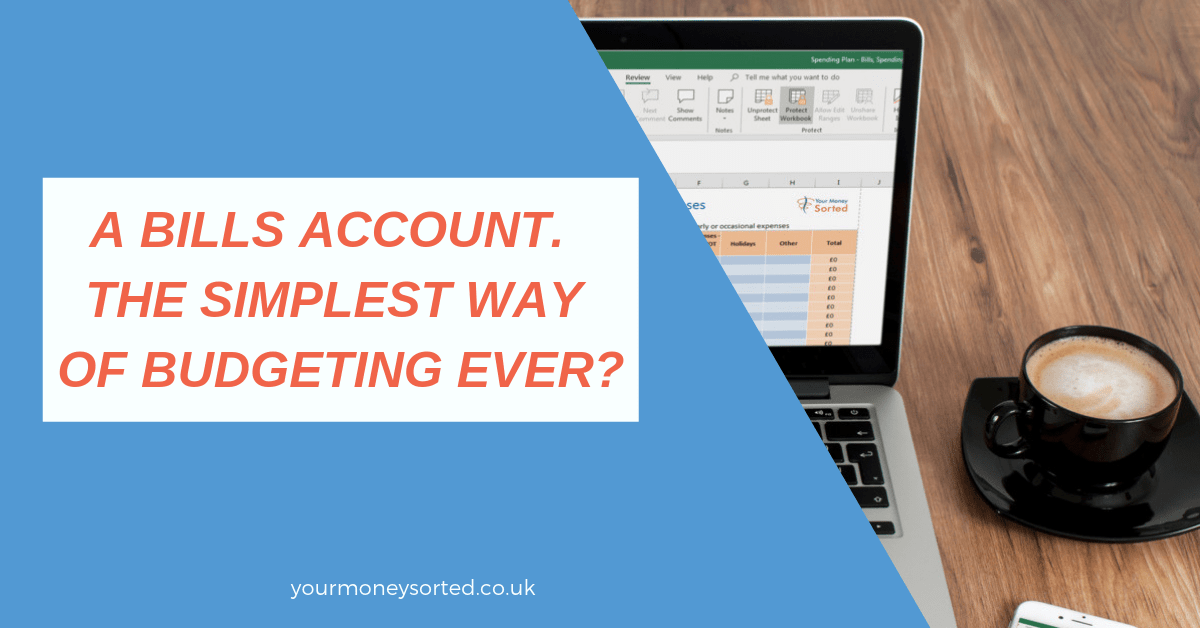 A bills account. The simplest way of budgeting ever? | Your Money Sorted