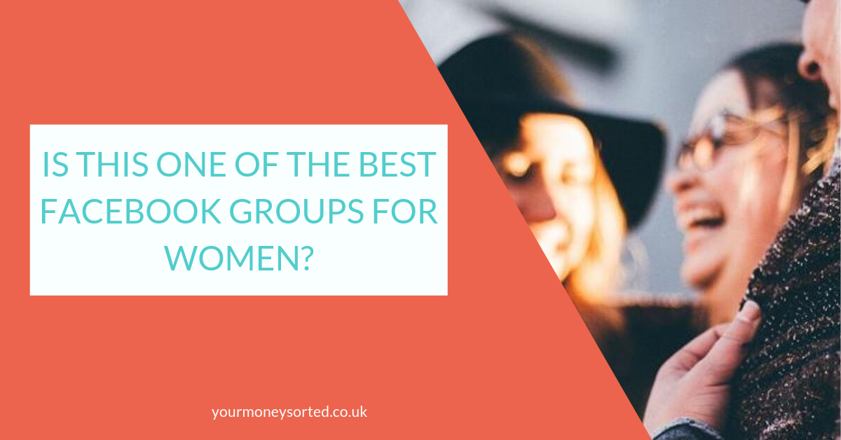 Is this one of the best Facebook groups for women? | Your Money Sorted