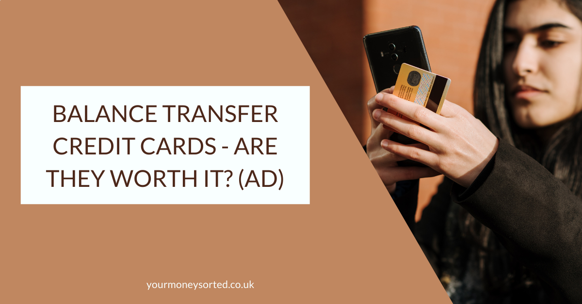 Balance transfer credit cards - are they worth it? (AD) | Your Money Sorted